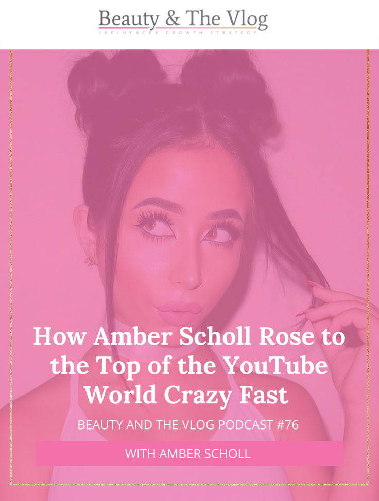 How YouTube's Newest Sensation Amber Scholl Grew So FAST